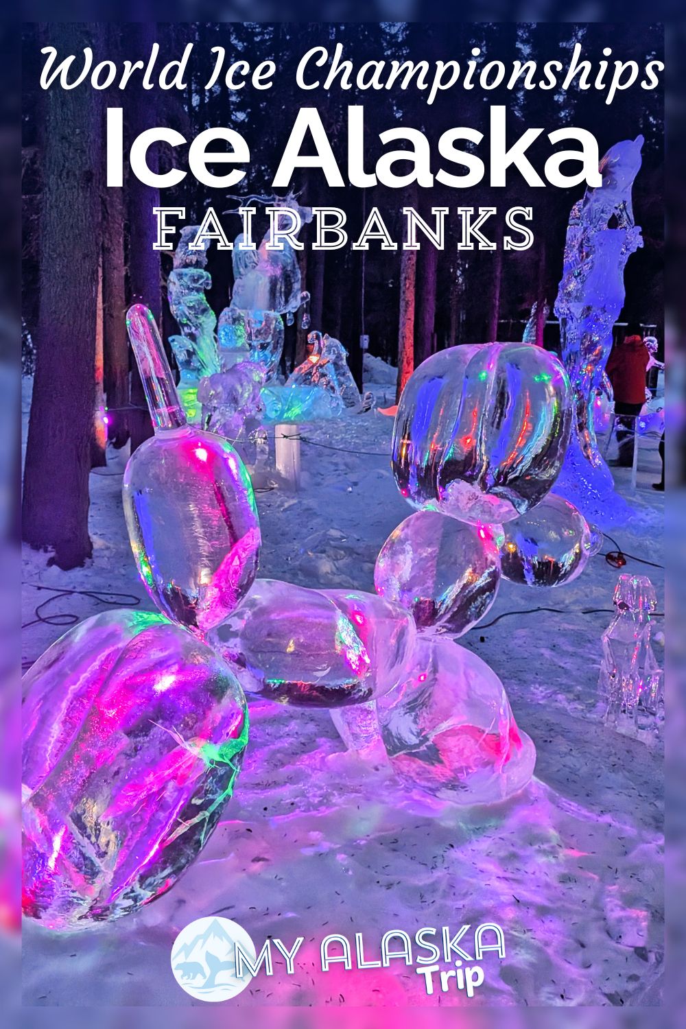 Ice Alaska and the World Ice Art Championships in Fairbanks